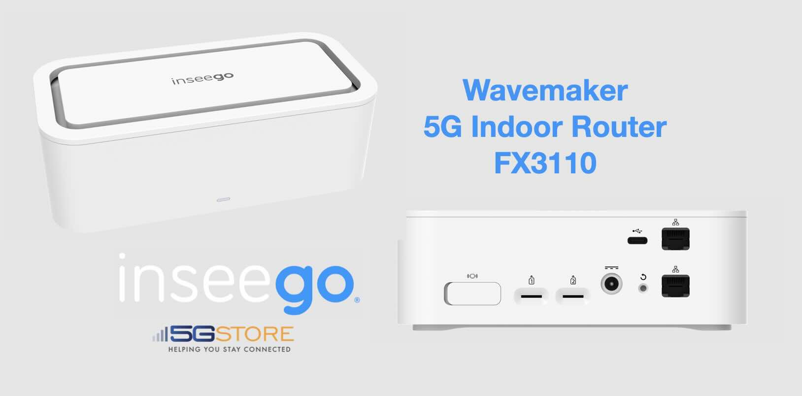 Introducing the Inseego FX3110 5G Router